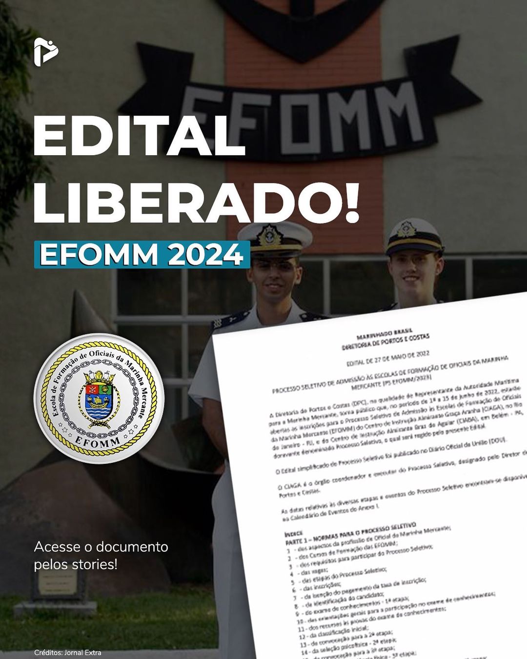 Foi divulgado o edital para a EFOMM deste ano. - Promilitares
